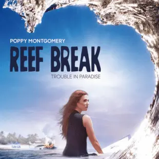 Reef Break: Latest News, Analysis & Opinion - PRIMETIMER